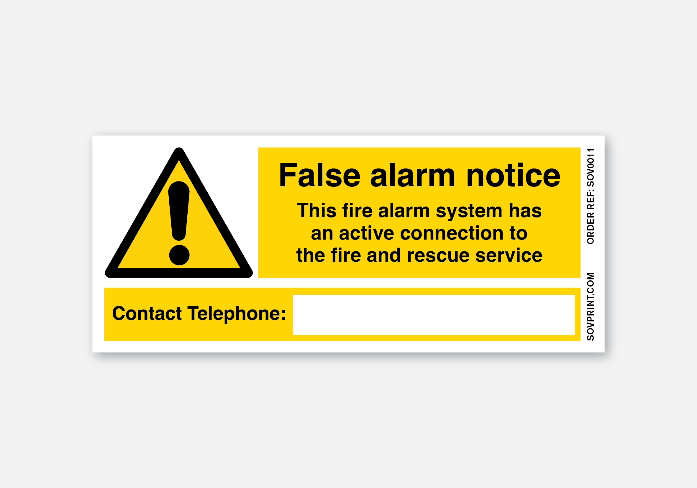 False Alarm Notice Label - SOV0011 – Sovereign Print