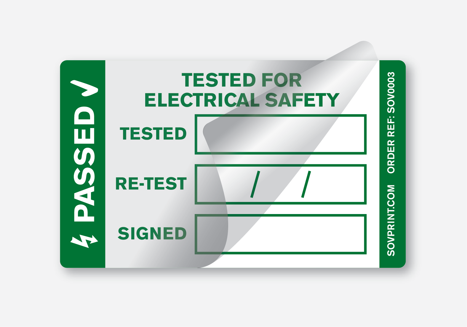 PAT Tested for Electrical Safety - Split Laminate Label - SOV0003 ...